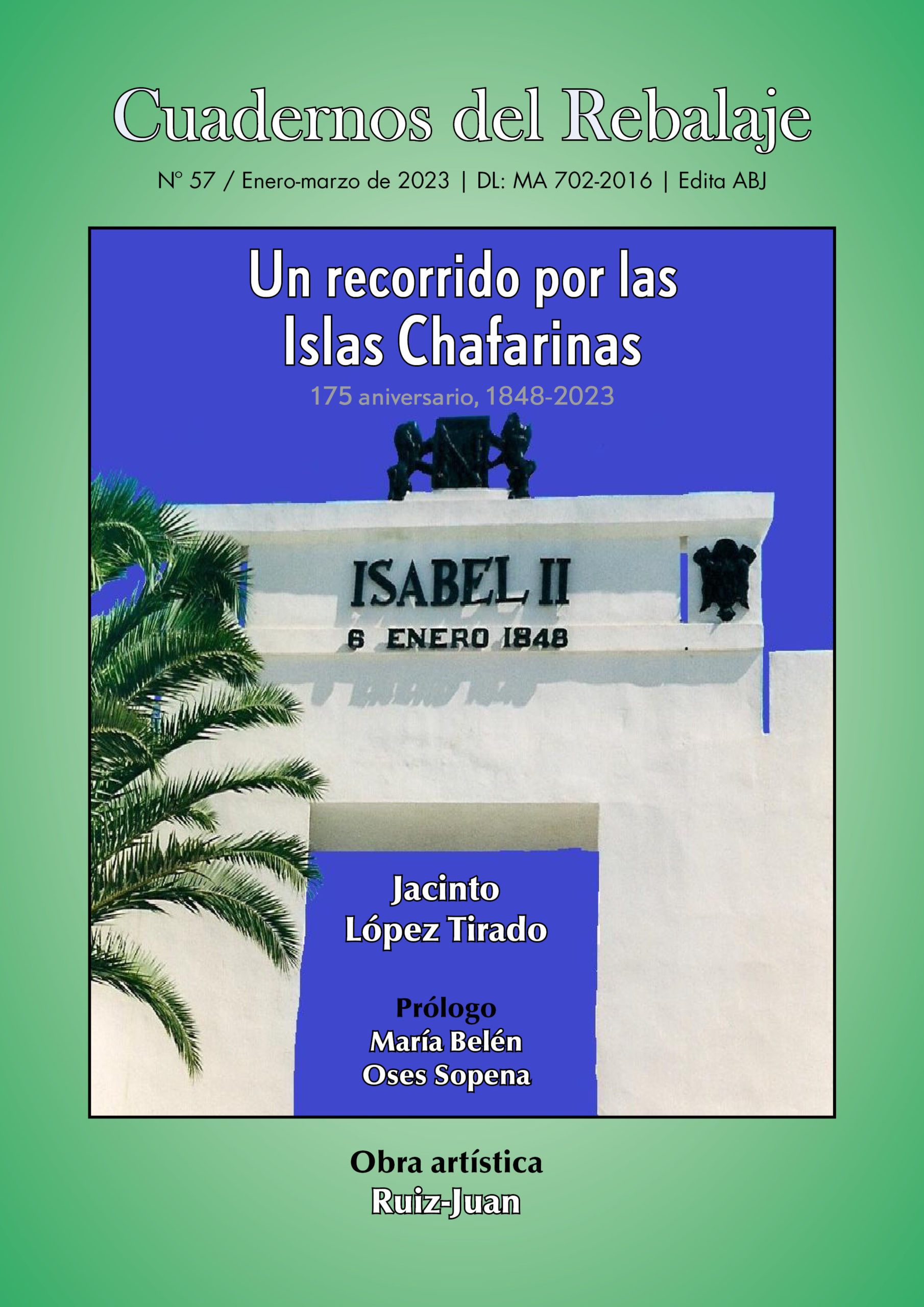 [nº 57] Un recorrido por las islas Chafarinas. 175 aniversario, 1848 ...